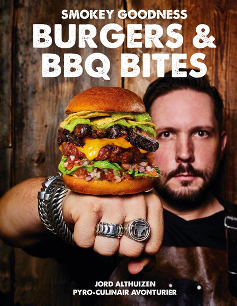 Burgers & BBQ Bites - Jort Althuizen - De BBQ Kookwinkel - De BBQ ...